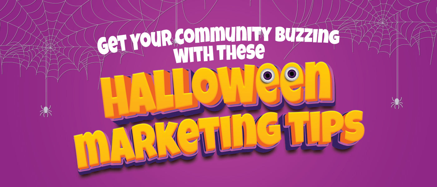 Get Your Community Buzzing with These Halloween Marketing Tips! – Buzz ...